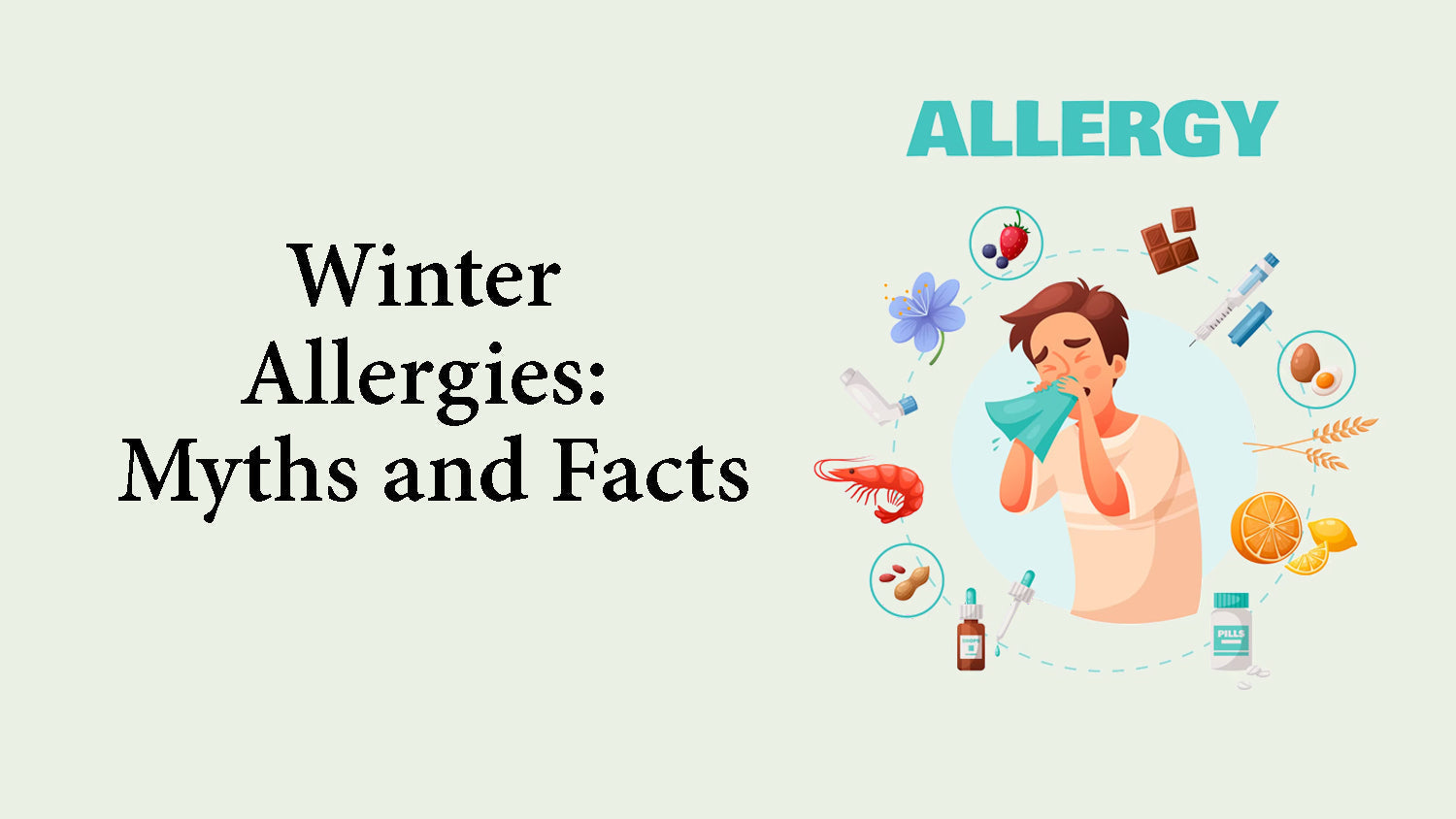 Winter Allergies: Myths and Facts – Fytika Healthcare Products
